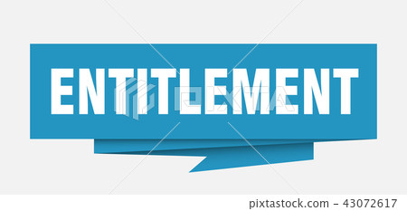 entitlement - Stock Illustration [43072617] - PIXTA