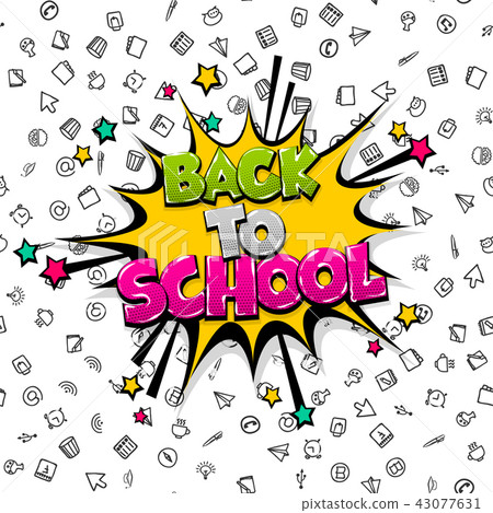 Back to school comic text pop art - Stock Illustration [43077631] - PIXTA