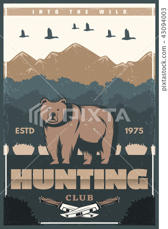 Hunting club vector poster with wild bear-插圖素材 [43094003] - PIXTA圖庫