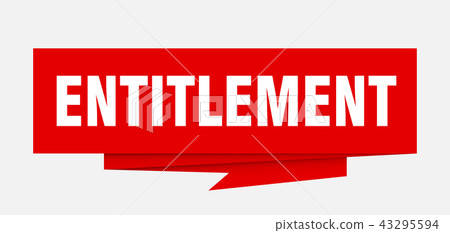 entitlement - Stock Illustration [43295594] - PIXTA