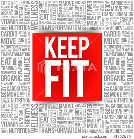 KEEP FIT word cloud collage - Stock Illustration [43562650] - PIXTA