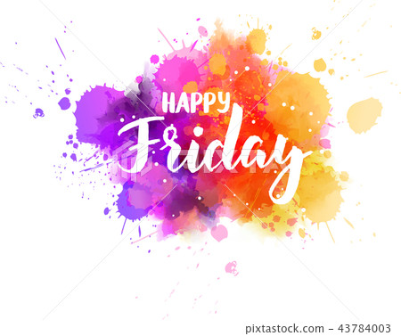 Happy Friday calligraphy lettering on watercolor - Stock Illustration ...