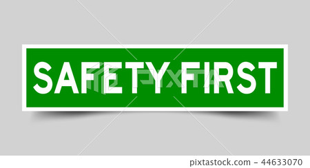 Green color label sticker in word safety first - Stock Illustration ...