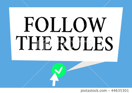 Conceptual hand writing showing Follow The Rules - Stock Illustration ...