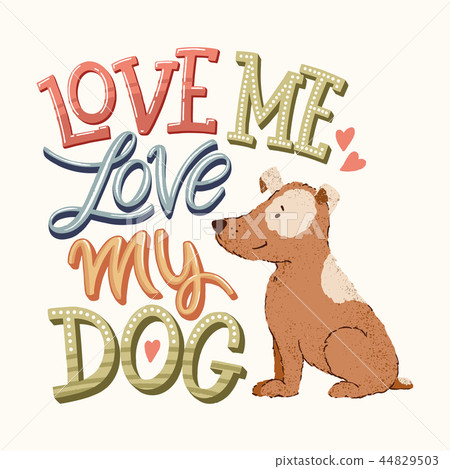 Love my dog lettering 03 - Stock Illustration [44829503] - PIXTA