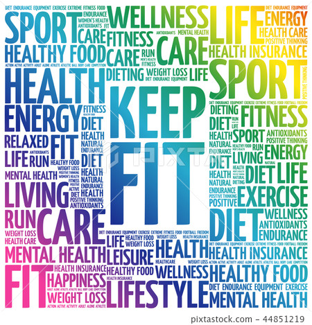 KEEP FIT word cloud collage - Stock Illustration [44851219] - PIXTA