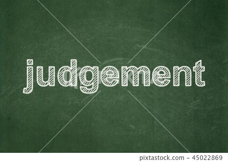 Law concept: Judgement on chalkboard background - Stock Illustration [45022869] - PIXTA
