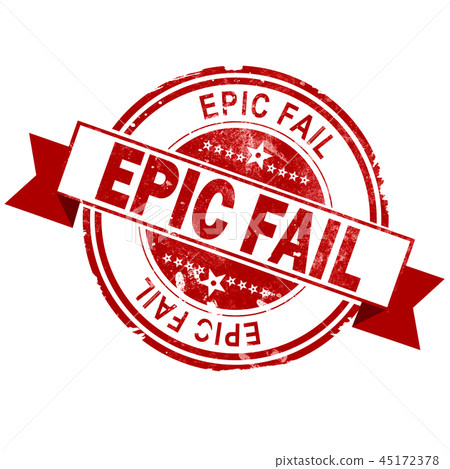 Epic fail red vintage stamp - Stock Illustration [45172378] - PIXTA