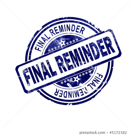 Final reminder word with blue round stamp - Stock Illustration ...