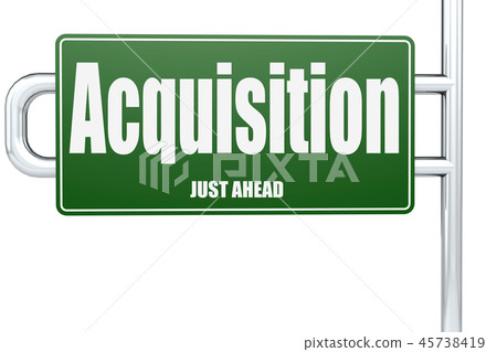 Acquisition word on green road sign - Stock Illustration [45738419] - PIXTA