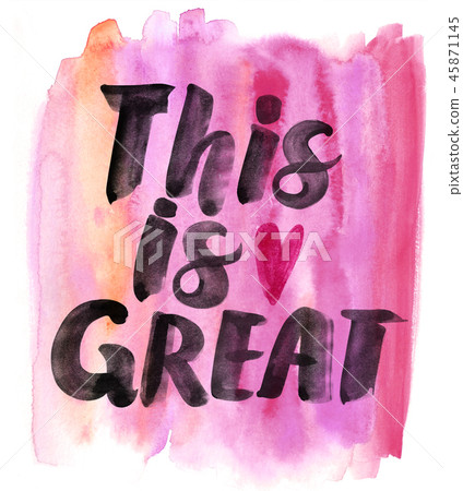 Watercolor poster lettering This is Great - Stock Illustration ...