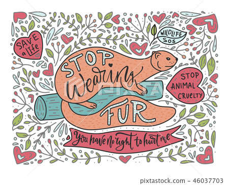 Stop wearing fur. - Stock Illustration [46037703] - PIXTA