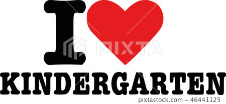 i_love_kindergarten.eps - Stock Illustration [46441125] - PIXTA