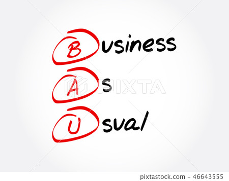 BAU - Business as Usual acronym - Stock Illustration [46643555] - PIXTA