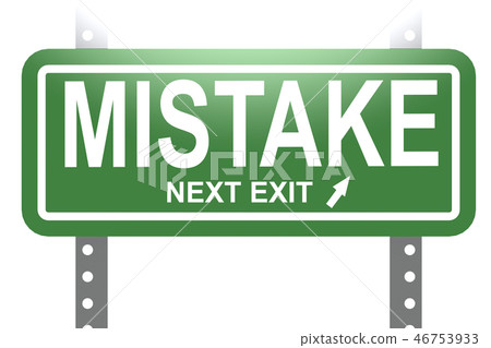 Mistake word with green sign board isolated - Stock Illustration ...