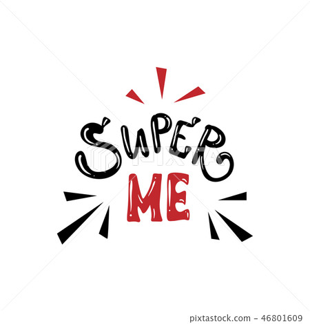 Super me slogan vector print. - Stock Illustration [46801609] - PIXTA