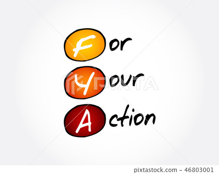 FYA - For Your Action acronym - Stock Illustration [46803001] - PIXTA