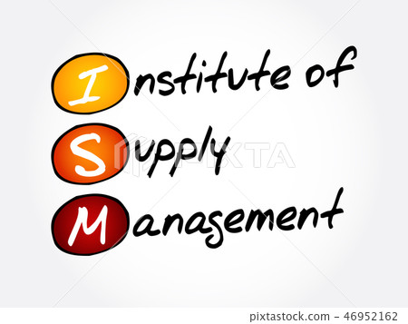 ISM - Institute of Supply Management acronym - Stock Illustration ...