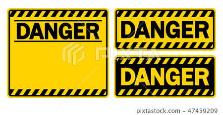 Warning sign & frame (DANGER) - Stock Illustration [47459209] - PIXTA
