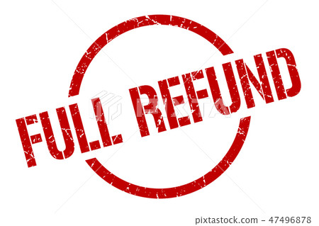 full refund stamp - Stock Illustration [47496878] - PIXTA