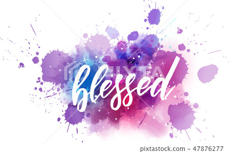 Blessed - handwritten modern lettering calligraphy - Stock Illustration ...
