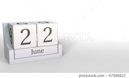 June 22 date on wooden blocks calendar. 3D... - Stock Illustration ...