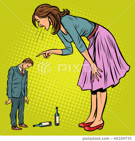 wife scolding drunk husband - Stock Illustration [48104735] - PIXTA