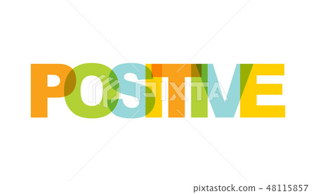 Positive, phrase overlap color no transparency. - Stock Illustration ...