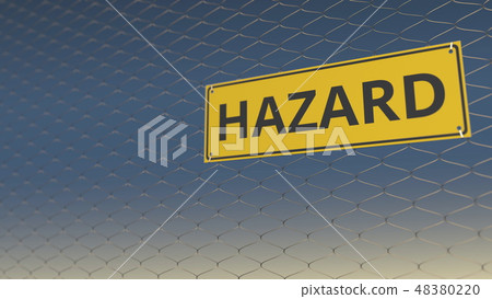 HAZARD sign an a meshing wire fence against... - Stock Illustration ...