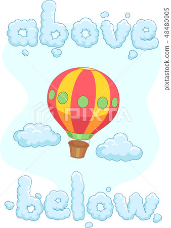 Preposition Above Below Cloud Air Balloon-插圖素材 [48480905] - PIXTA圖庫