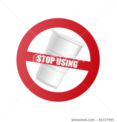 Plastic cup with red prohibition sign and text... - Stock Illustration ...