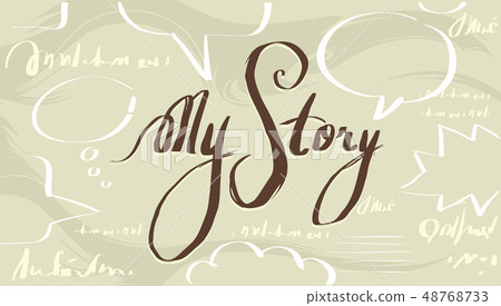 My Story Design Lettering Illustration - Stock Illustration [48768733 ...