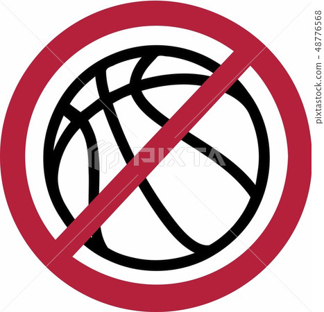 No Basketball Ban - Stock Illustration [48776568] - PIXTA