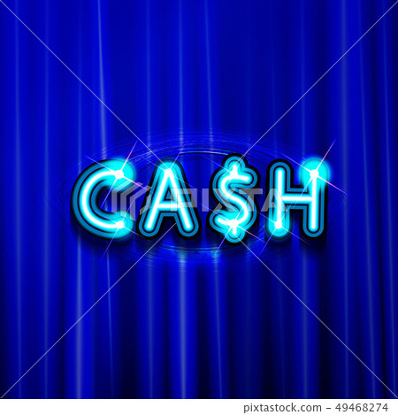 Neon sign cash - Stock Illustration [49468274] - PIXTA