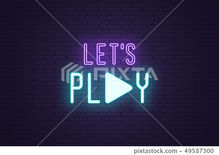 Neon composition of Lets play sign. Vector text - Stock Illustration ...