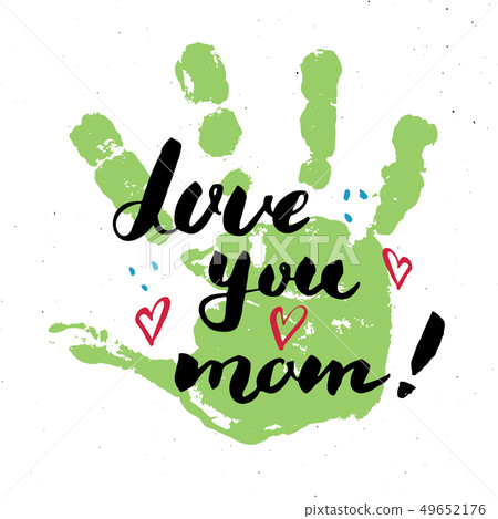 Love you, mom! Calligraphy handwritten lettering - Stock Illustration ...