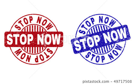 Grunge STOP NOW Textured Round Stamp Seals - Stock Illustration ...