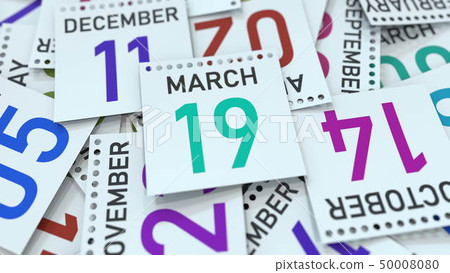 March 19 date on calendar leaf. 3D rendering - Stock Illustration ...