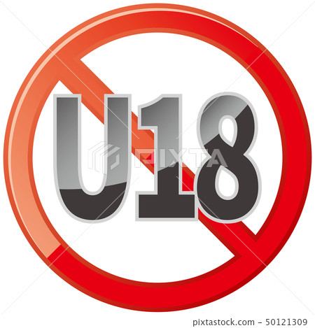 Prohibition mark under 18 years old - Stock Illustration [50121309] - PIXTA