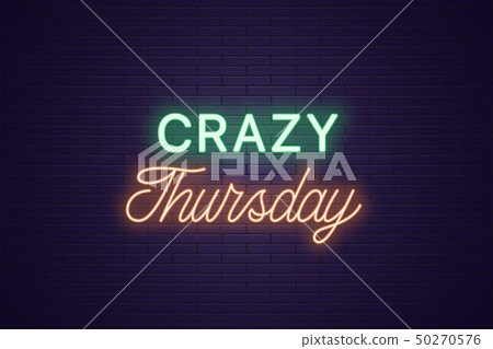 Neon composition of headline Crazy Thursday. Text - Stock Illustration ...