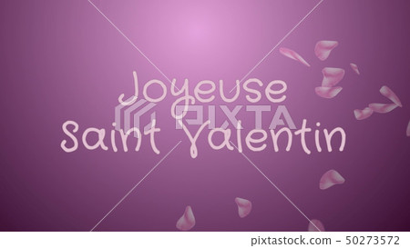 Joyeuse Saint Valentin, Happy Valentine's day... - Stock Illustration ...
