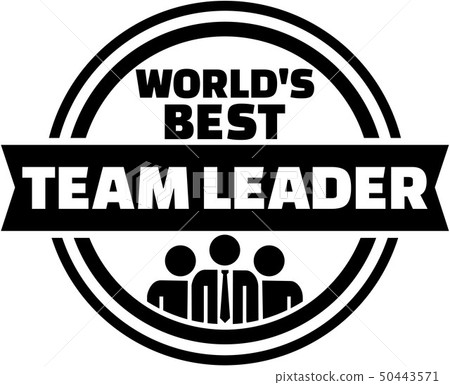 World's best Team Leader button - Stock Illustration [50443571] - PIXTA
