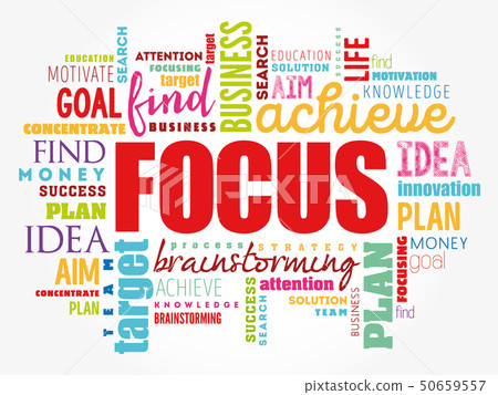 FOCUS word cloud collage - Stock Illustration [50659557] - PIXTA