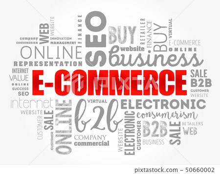 E-COMMERCE word cloud collage - Stock Illustration [50660002] - PIXTA