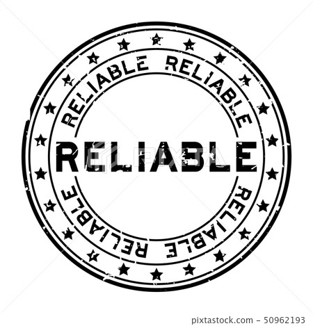 Grunge black reliable word round rubber seal stamp - Stock Illustration ...