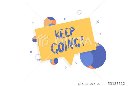 Keep Going vector handwritten creative lettering. - Stock Illustration ...