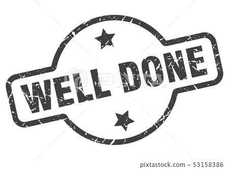 well done sign - Stock Illustration [53158386] - PIXTA
