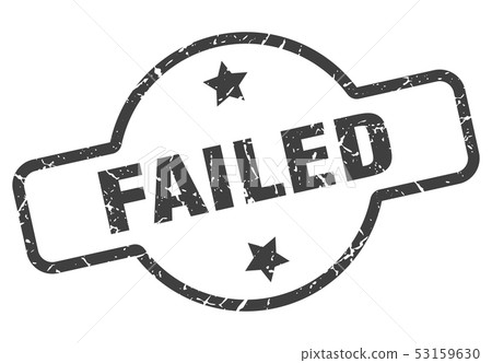 failed sign - Stock Illustration [53159630] - PIXTA