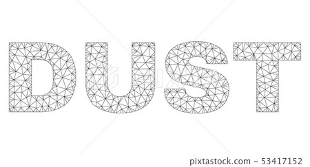 Polygonal Wire Frame DUST Text Caption - Stock Illustration [53417152 ...