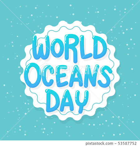 World Oceans Day, June 8 - Stock Illustration [53587752] - PIXTA
